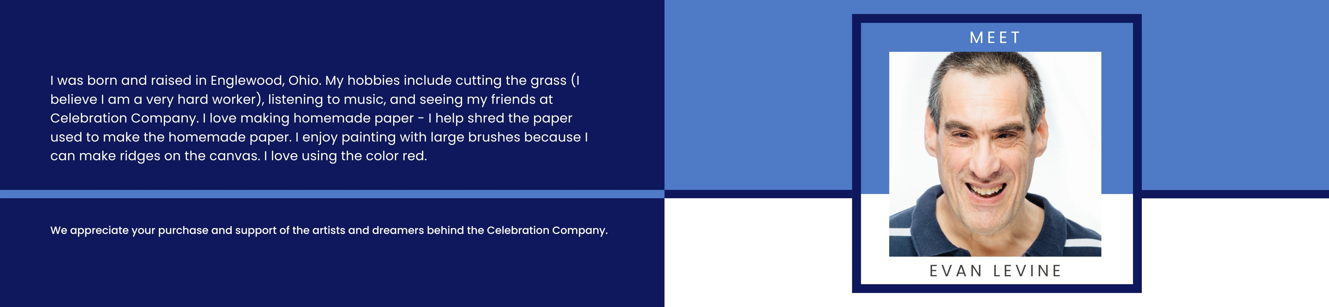 Artist Evan Levine – tagged "Reelart 2023" – Celebration Company