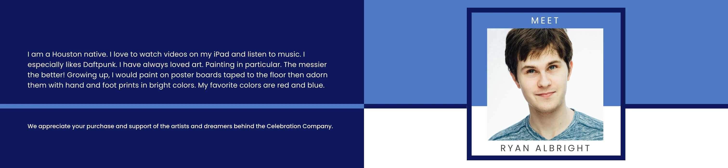 Artist Ryan Albright – Celebration Company